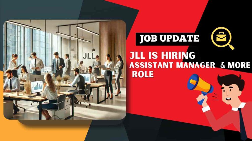 JLL Recruitment: Multiple Roles Openings For Freshers in Bangalore ...