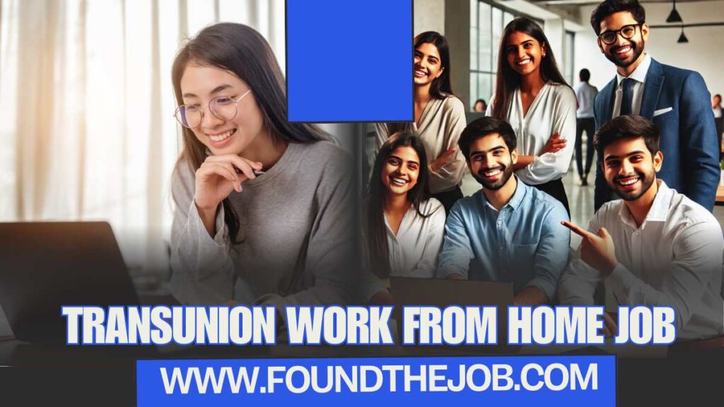 Work From Home Jobs for freshers in TransUnion | Any Graduate Required