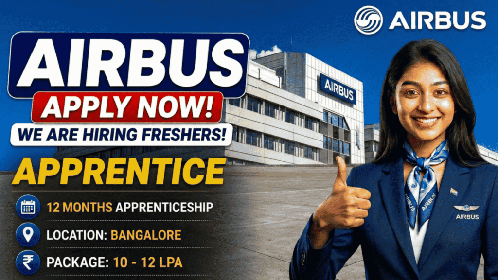 Airbus Hiring Apprentice for Freshers | Any Graduate | 0–2 Years ...
