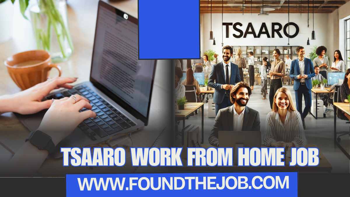 Tsaaro Work From Home Job vacancies Apply online now