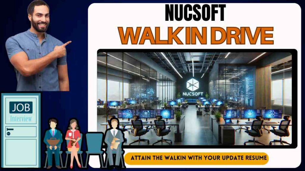 Walk-In Interview for Freshers at Nucsoft – Any Graduate Can Apply Today!