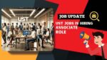 UST Jobs 2025: Fresher’s & Experience Invited For Multiple Roles