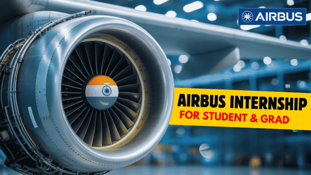 Airbus Internship Opportunities in India