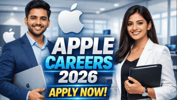Apple Careers 2026 | Apply Now for Roles in Various Locations!