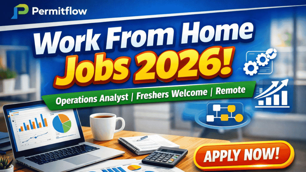 Work from home at Permitflow For Operations Analyst