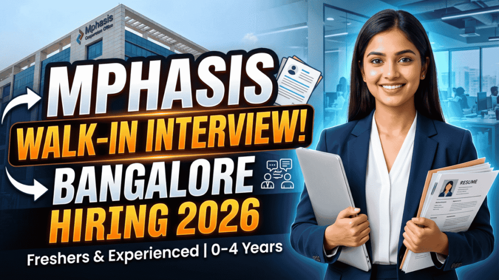 Mphasis Walk-In Interview in Bangalore – Hiring for Tech-ServiceDesk
